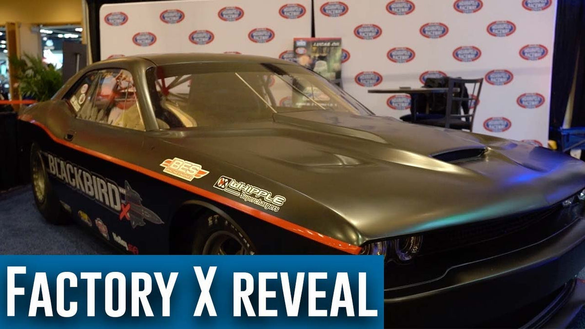 Factory X Class First Look – Dragstrips.com